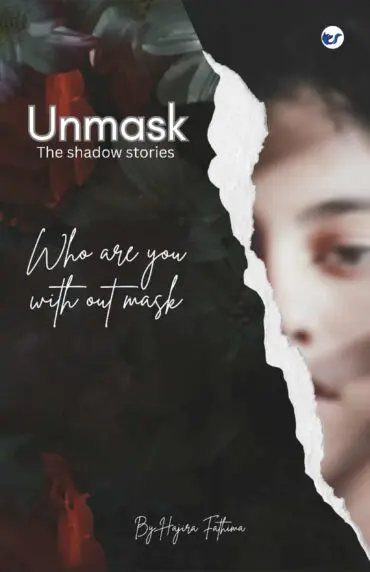 Unmask ( the shadow stories ): Who are you without mask - Ziffy Bees