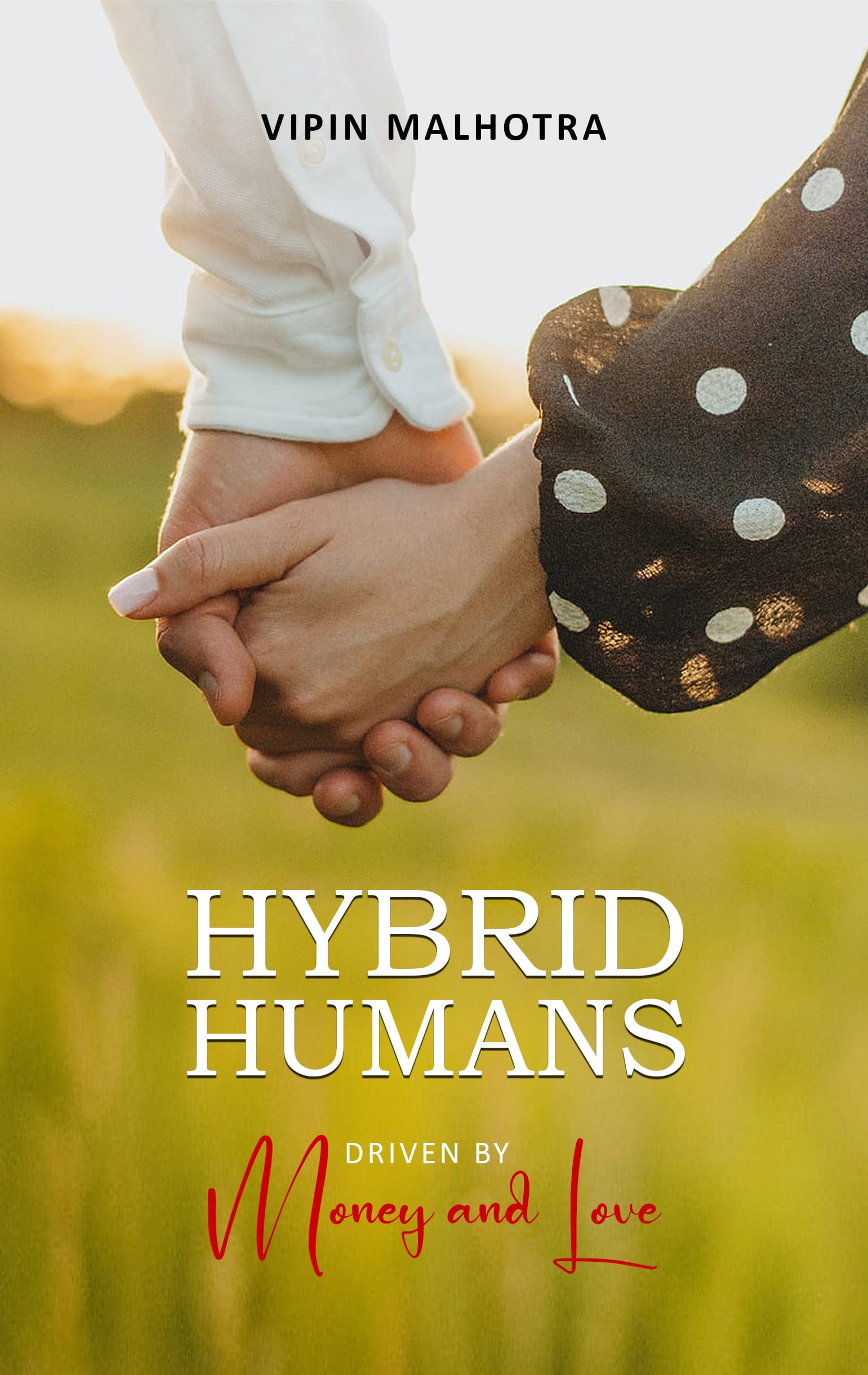Hybrid Humans: Driven By Money And Love - Ziffy Bees