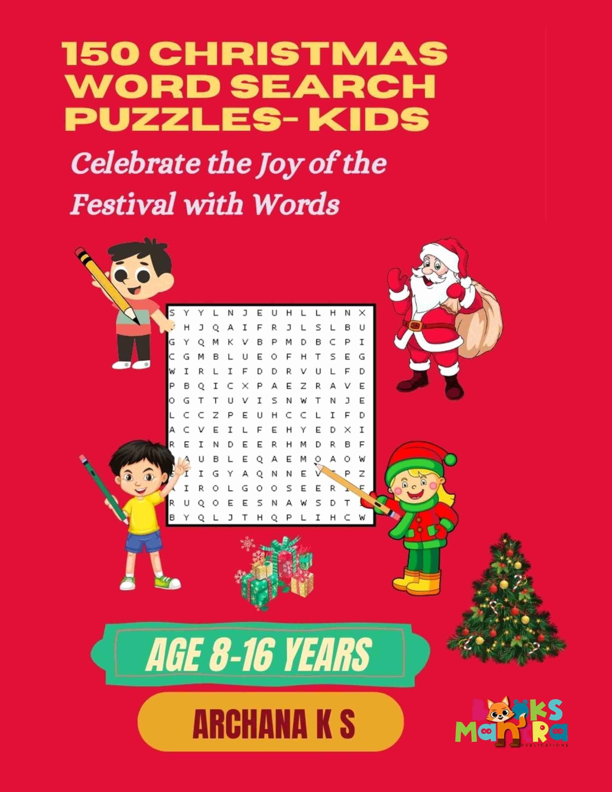 150 Christmas word search puzzles – kids: celebrate the joy of festival ...